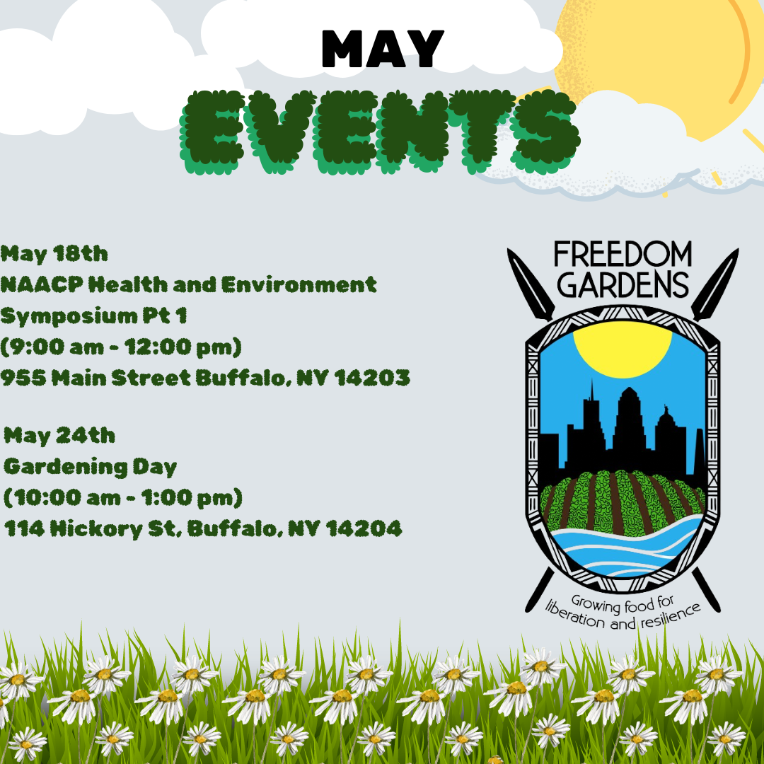 Buffalo Freedom Gardens May Events – Buffalo Freedom Gardens